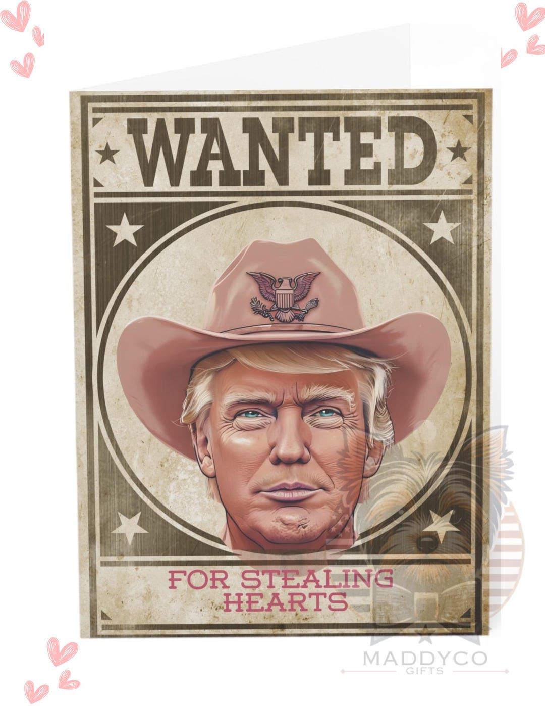 Donald Trump Valentines Day Card 'wanted for Stealing Hearts' not ...