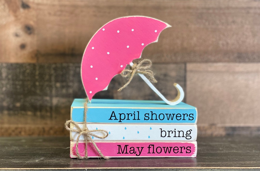 Wood Umbrella, Mini Book Stack, Spring Decor, April Showers Bring May ...