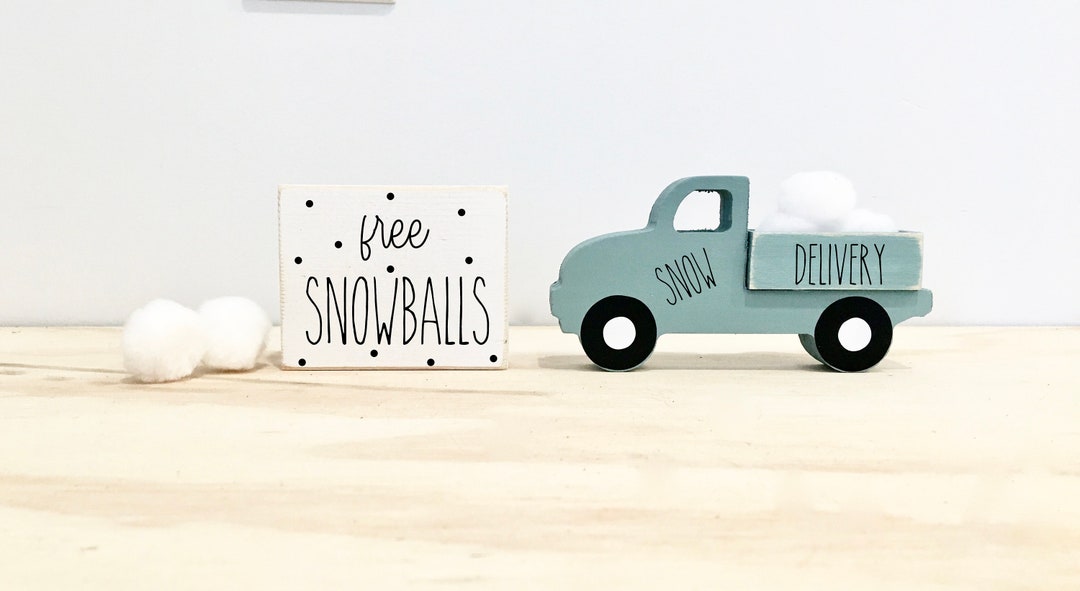 Snowball Delivery Truck & Sign Set: Rustic Winter Tiered Tray Decor - Etsy