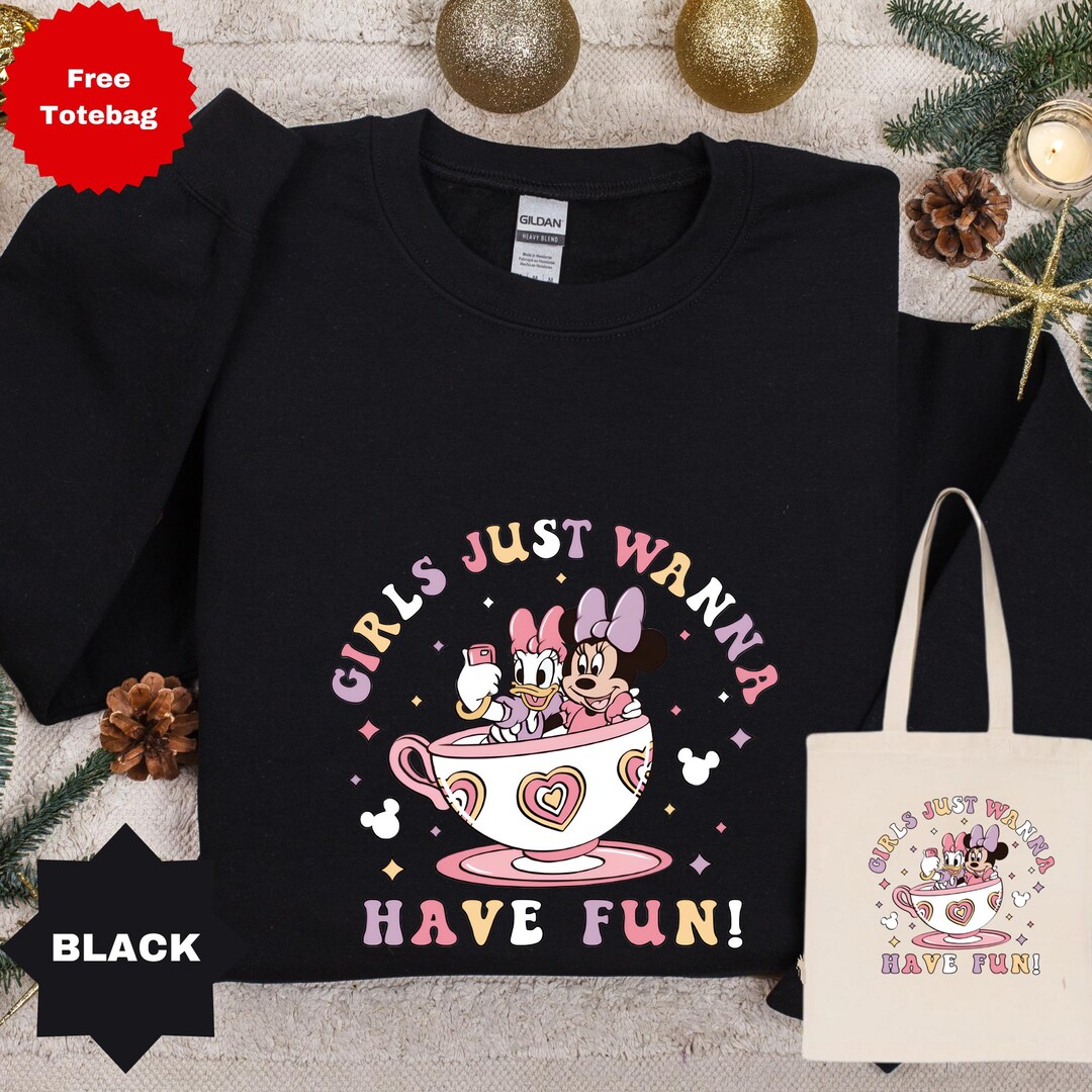 Girls Just Wanna Have Fun Shirt, Minnie and Daisy Best Friends Shirt ...