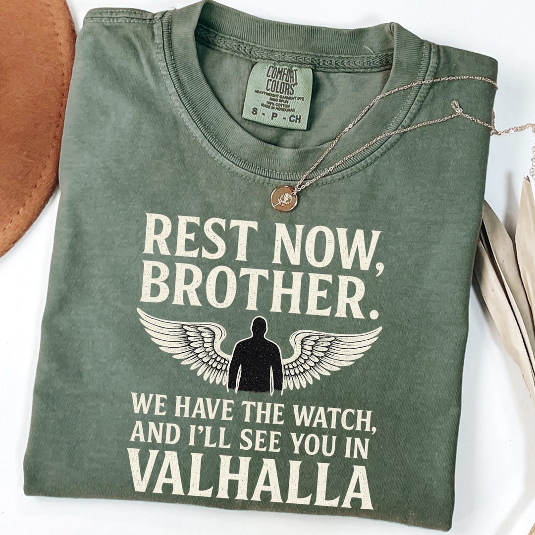 Comfort Colors® Charlie Kirk Rest Now Brother Shirt, Valhalla Tribute ...