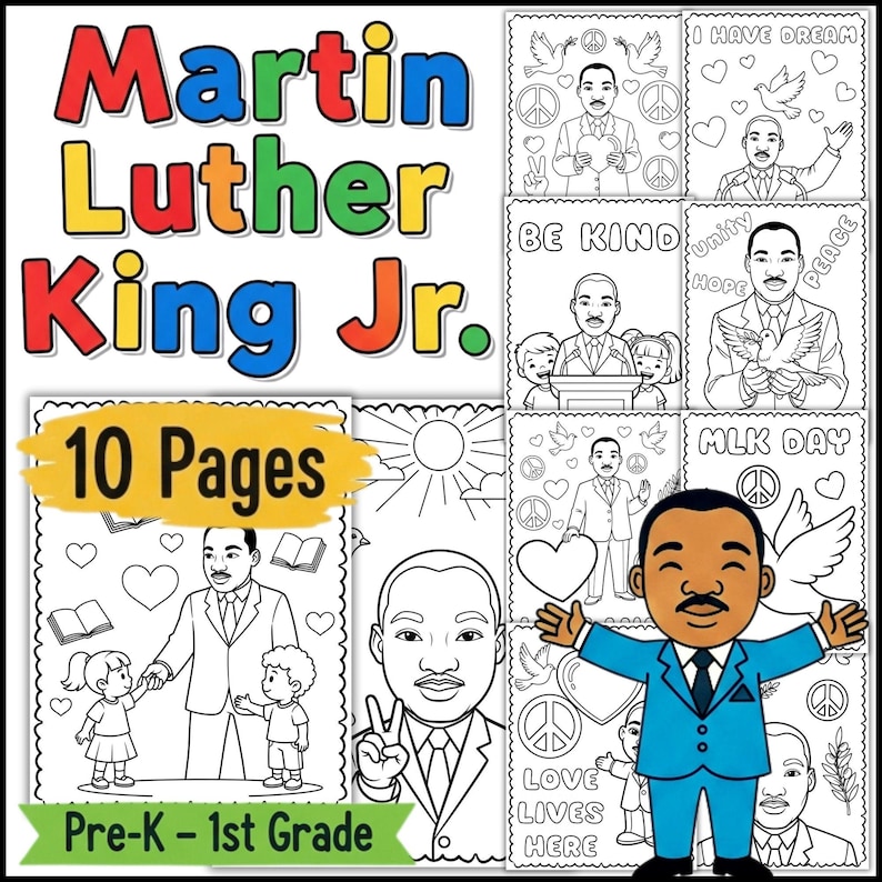 Martin Luther King Jr Day Printable Coloring Pages | MLK Pre-k to 1st ...