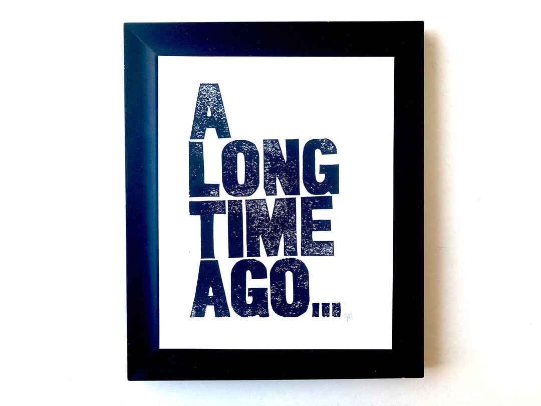 A Long Time Ago Black 8x10 Linocut Letterpress Print Star - Etsy