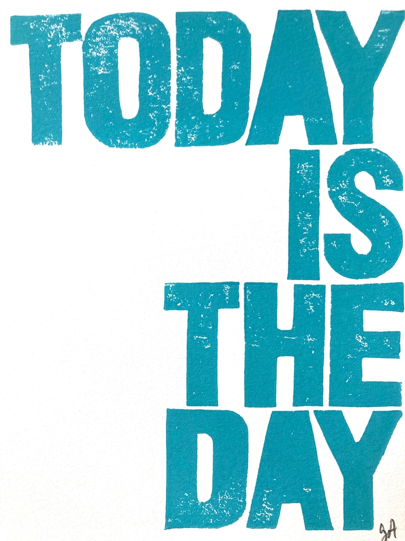Today is the Day Robins Egg Blue Linocut Poster 8x10 Light - Etsy