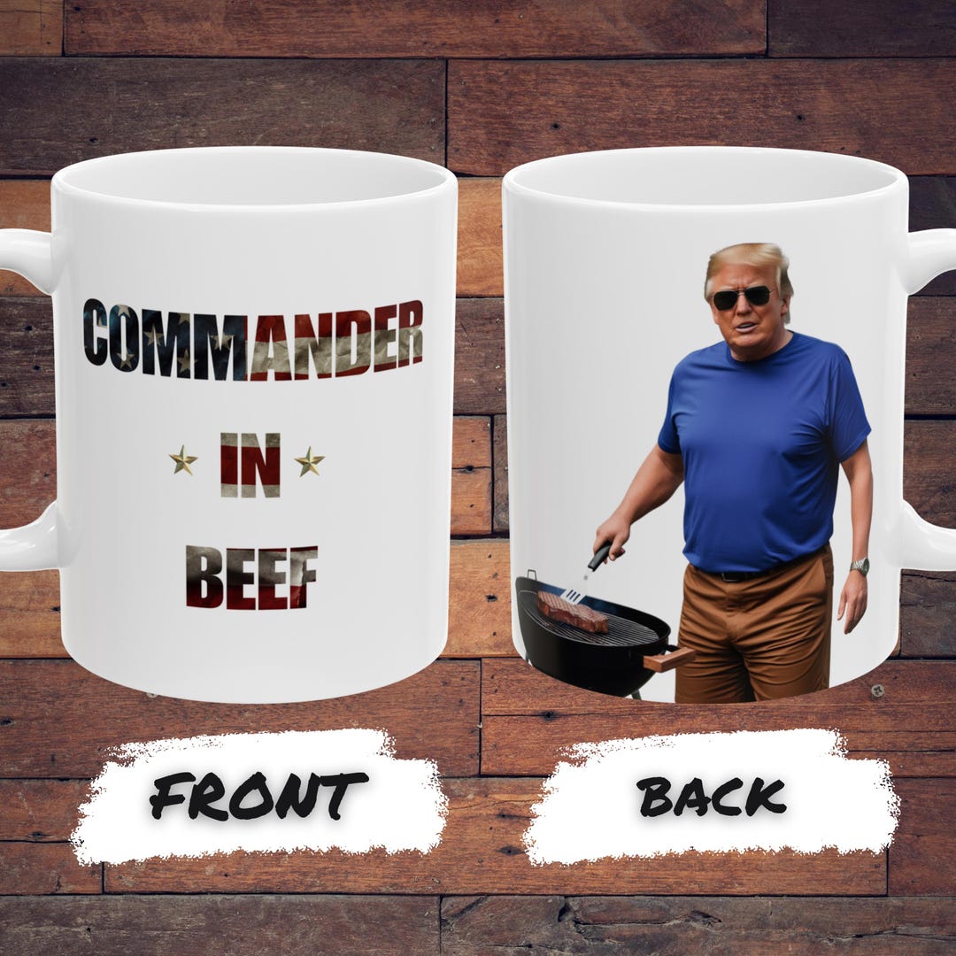 Commander in Beef Ceramic Mug Trump Grilling Design Funny BBQ Gift for ...
