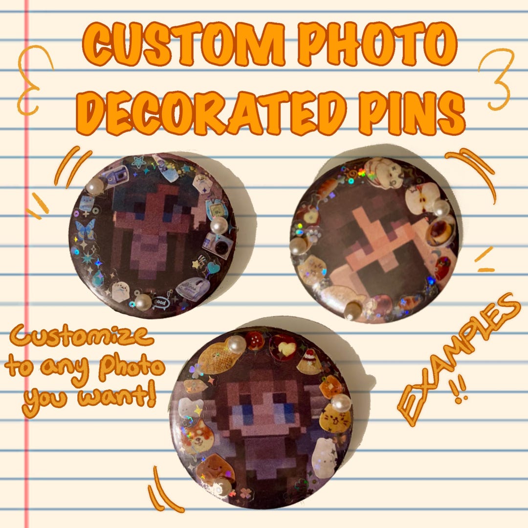 Custom Photo 2.25in Decorated Pins! | Character, OC, YCH, Fandom ...