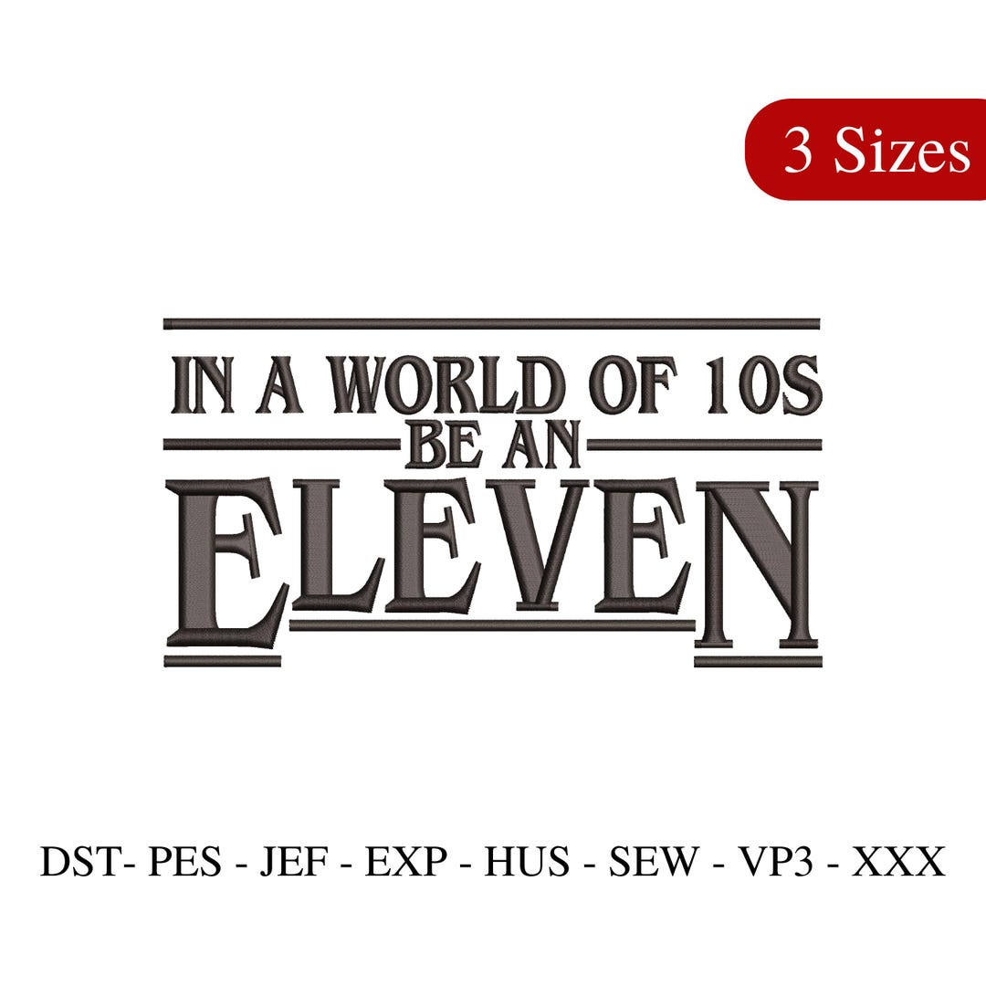 Eleven Embroidery Design: TV Show Lover Gift (3 Sizes) (instant ...