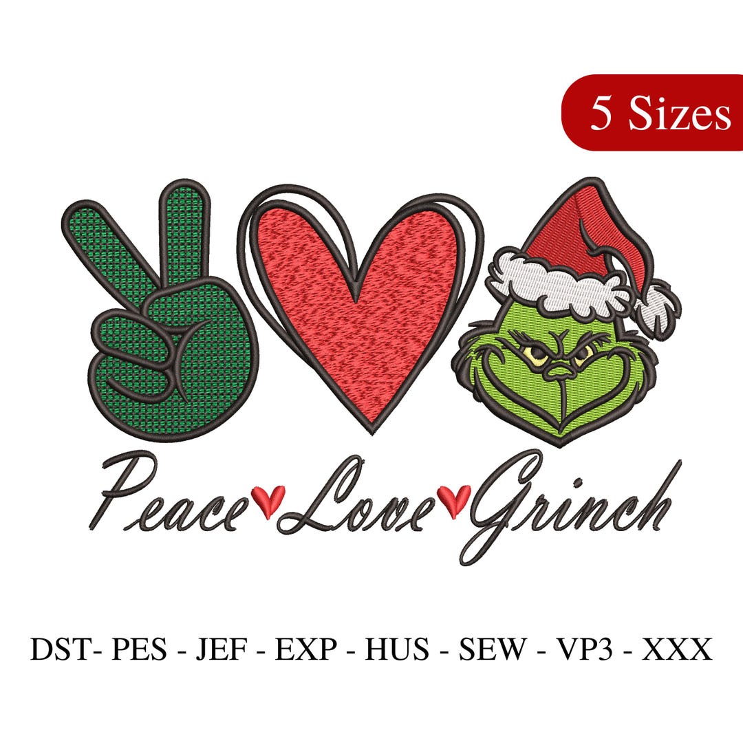 Peace Love Grinch Embroidery Design: Christmas Festive Design - Etsy