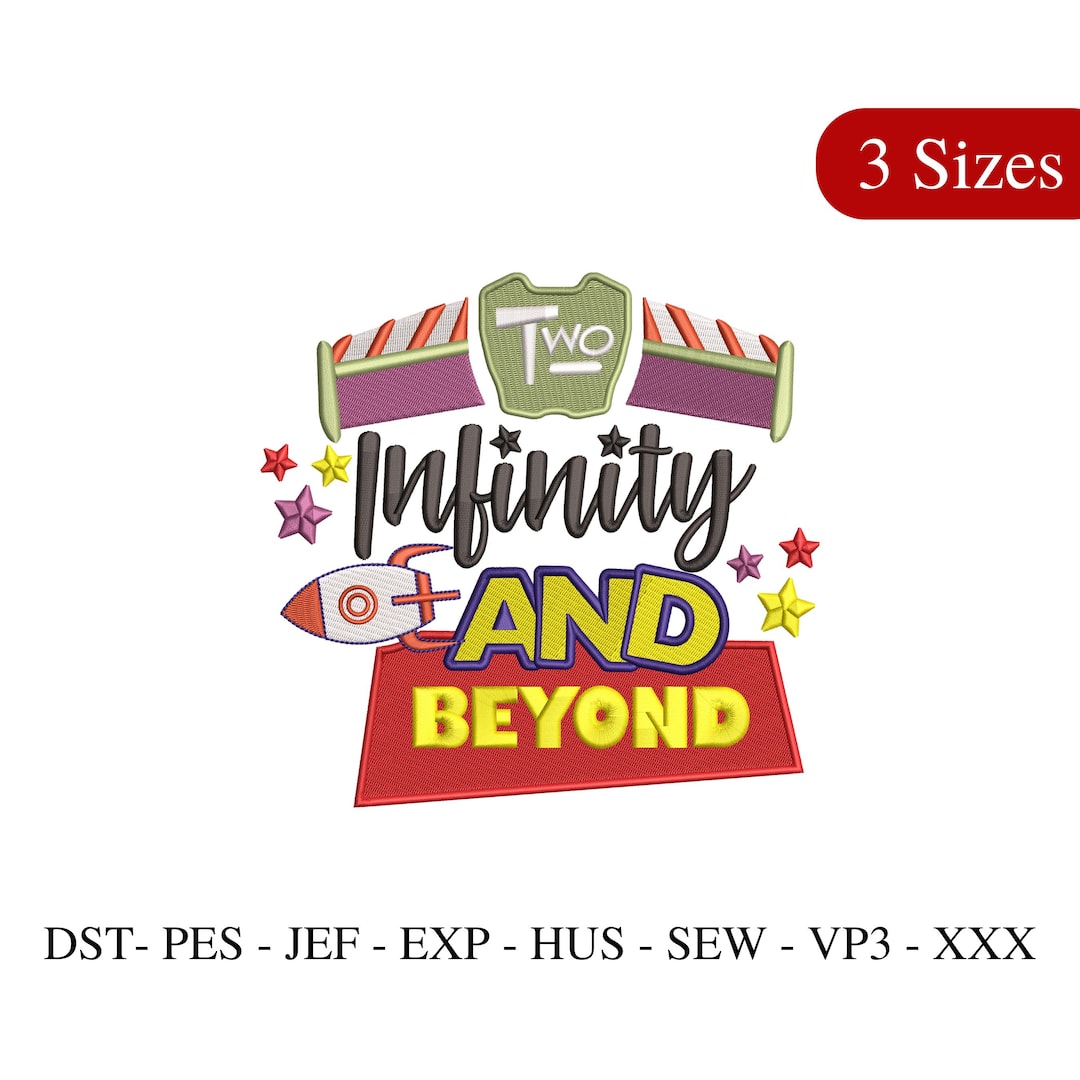 Two Infinity and Beyond Embroidery Design: Toy Movie File (instant ...