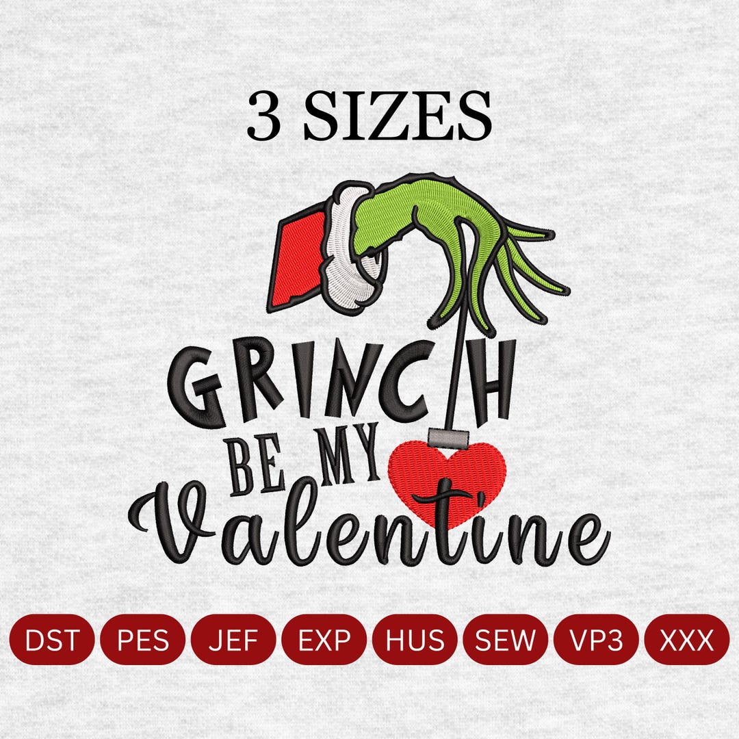 Grinch Hands Heart Design, Grinch Be My Valentine Embroidery Design ...