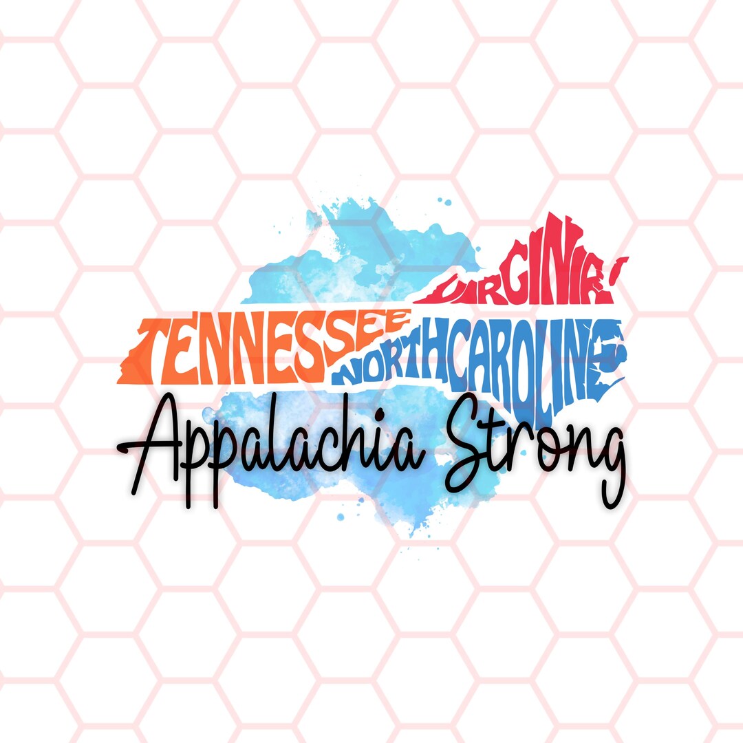 Appalachia Strong, Southeast Strong PNG, Southeast Strong PNG, When You ...