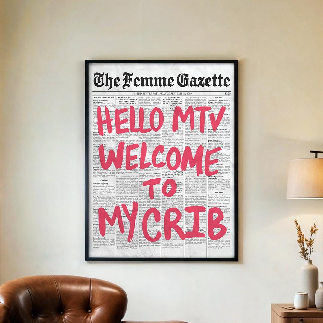 Hello MTV Welcome to My Crib Poster – Trendy Newspaper Art, Funny Y2K ...