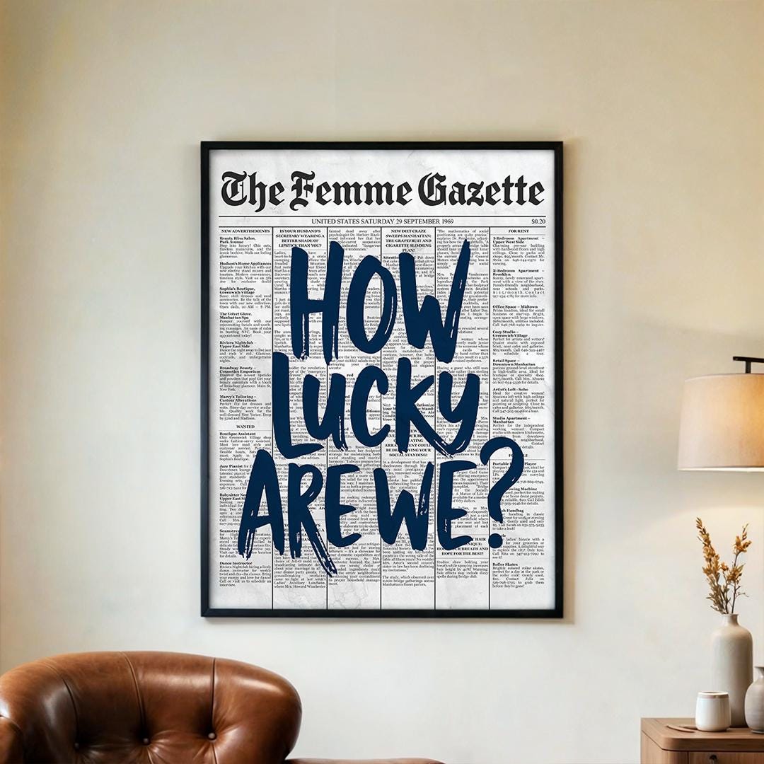 How Lucky Are We Poster – Retro Newspaper Style Wall Art, Vintage ...