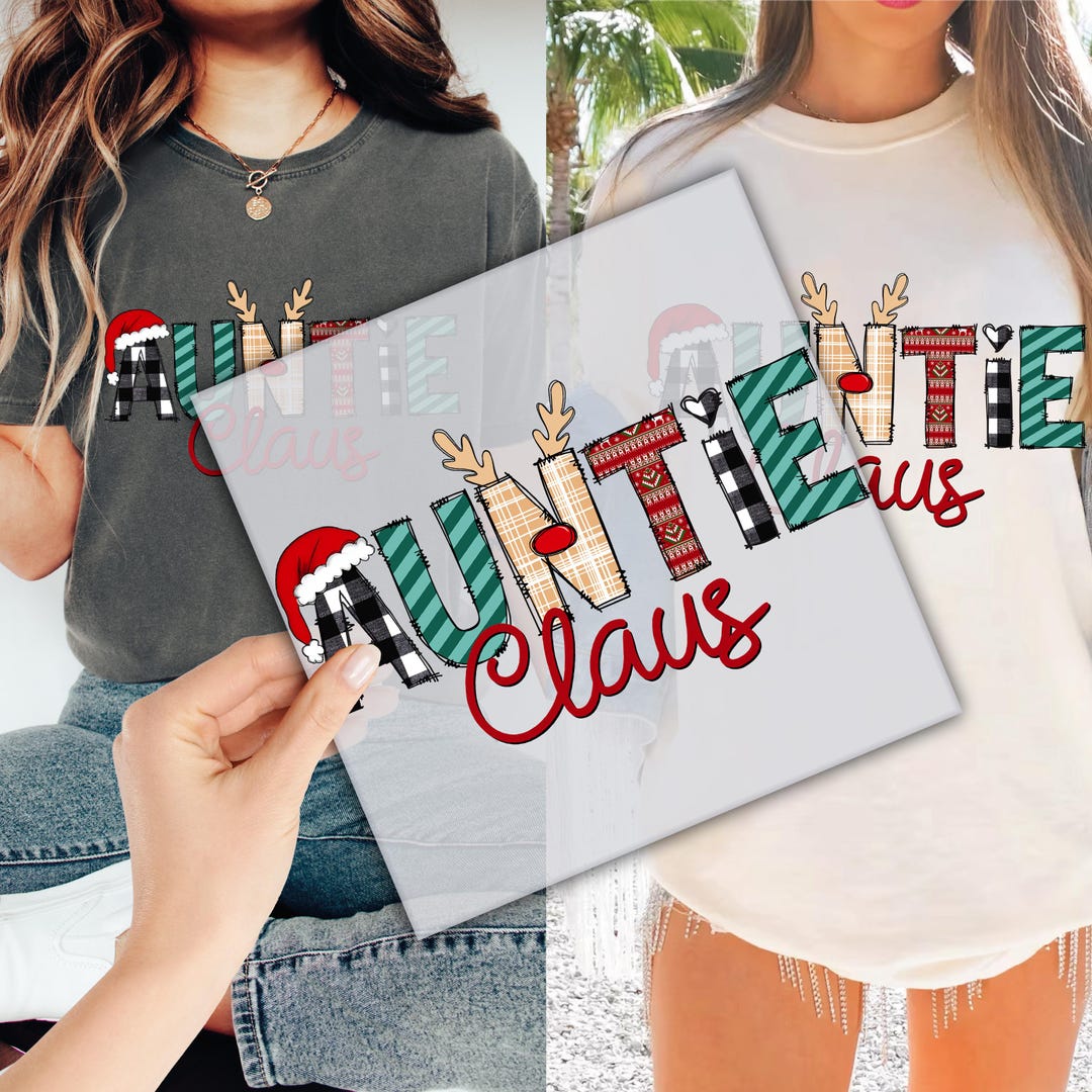 Auntie Claus DTF Transfer for Ready to Press, Christmas Auntie Ready to ...