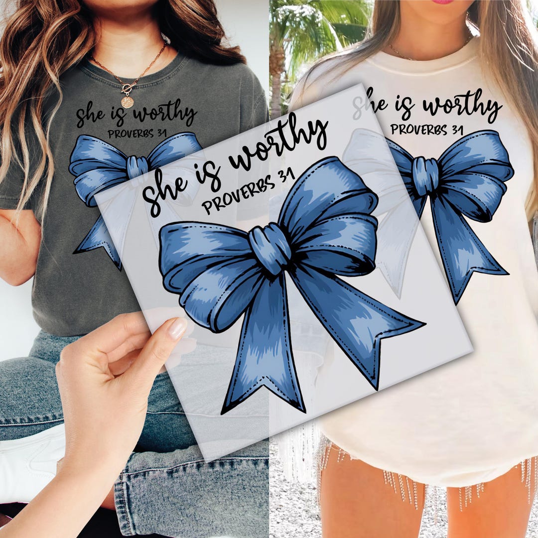 She is Worthy Bow DTF Transfer for Ready to Press, Christian Coquette ...