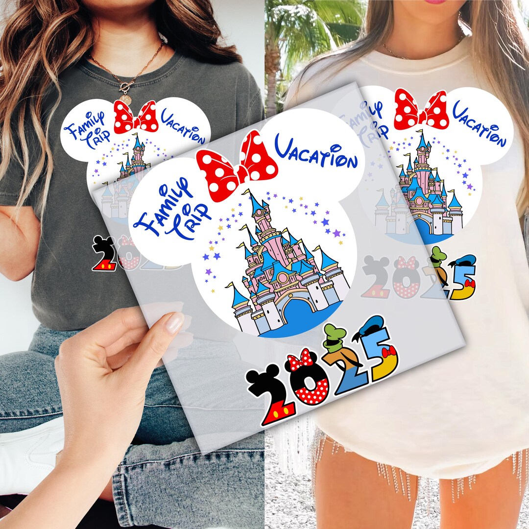 Disney Family Trip 2025 DTF Transfer for Ready to Press, Disney Vacation 2025 Ready to Apply for ...