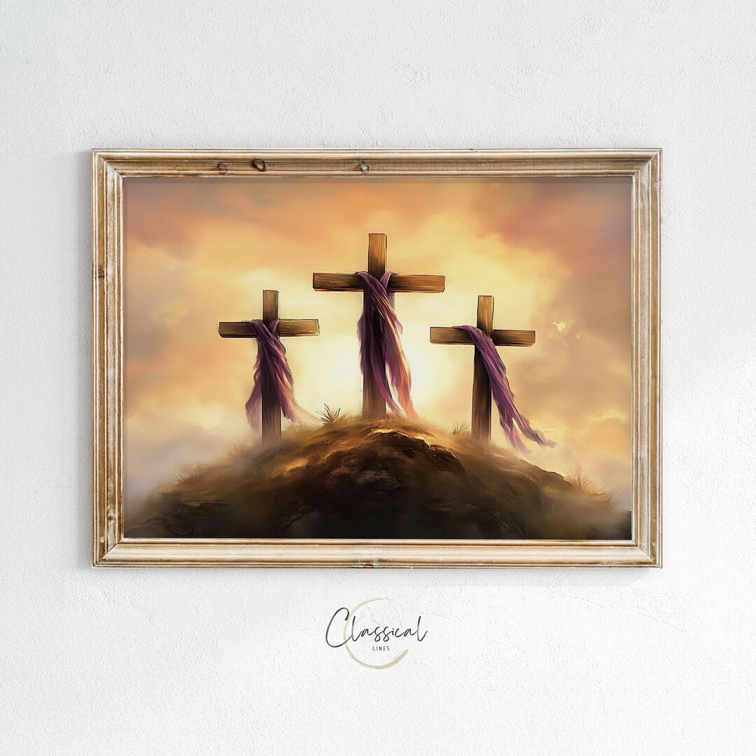 Calvary Crosses Christian Art Print, Religious Easter Decor (digital ...