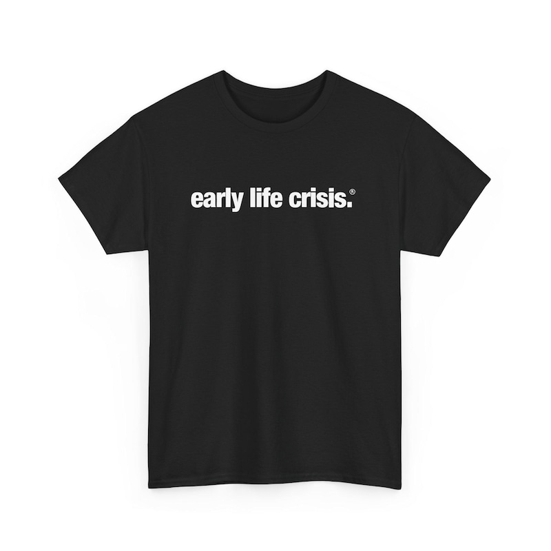 Early Life Crisis Shirt Nettspend - Etsy