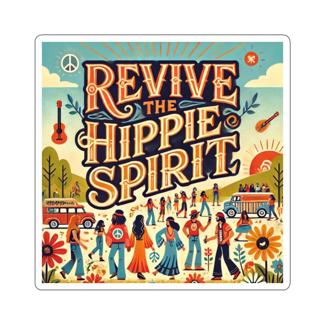 Retro Revive the Hippie Spirit Sticker, Boho Vibe Decals, Laptop ...