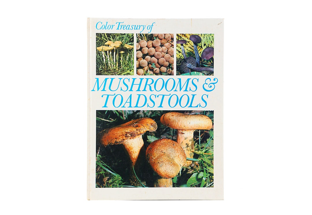 BOOK 1973 MUSHROOM TOADSTOOLS Color Treasury Wild Guide Foraging ...