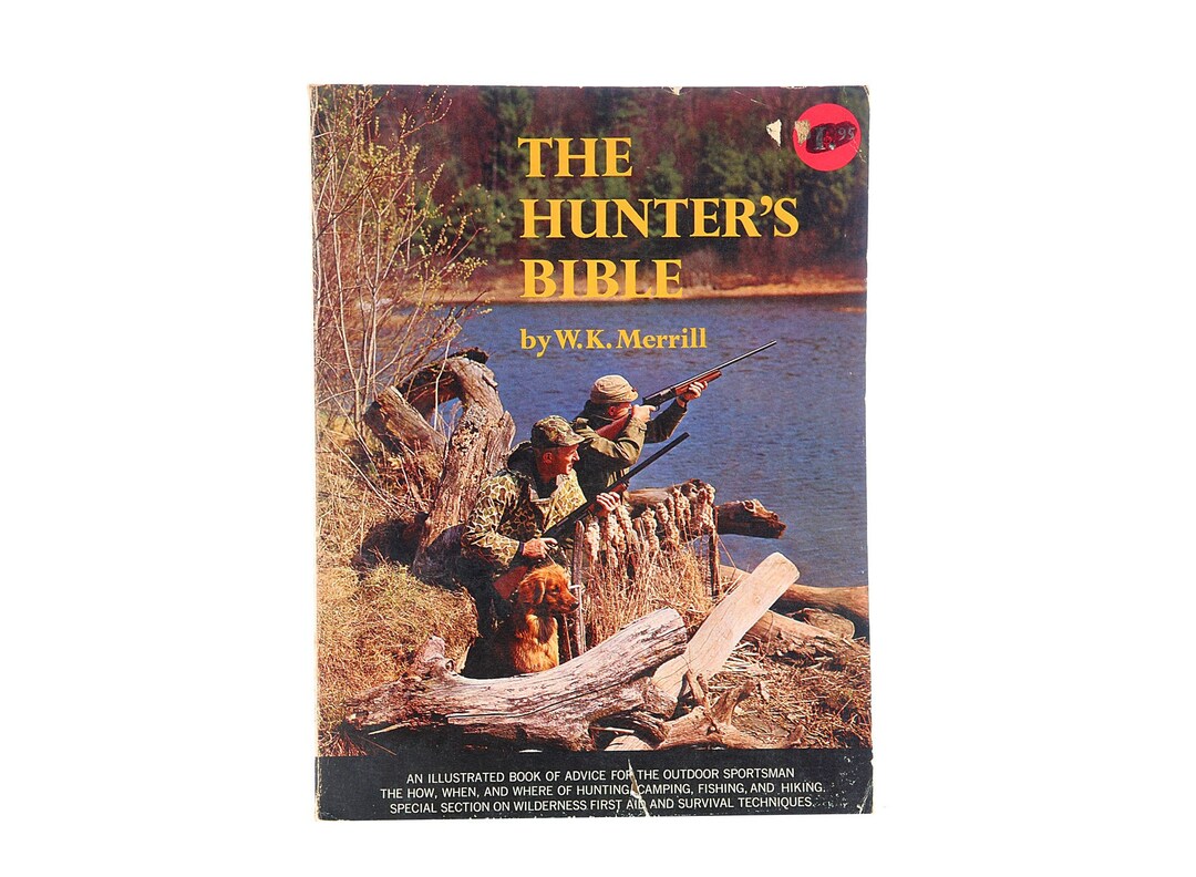 BOOK 1968 HUNTERS BIBLE Merrill Guns Shooting Hunting Bushcraft ...