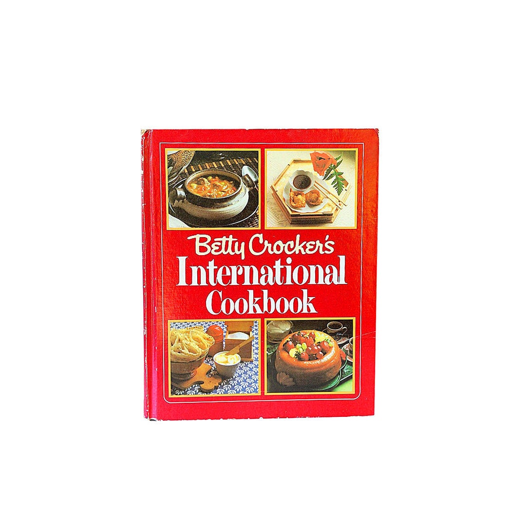 COOKBOOK 1980 Betty Crocker International Cook Book Couples Vintage ...
