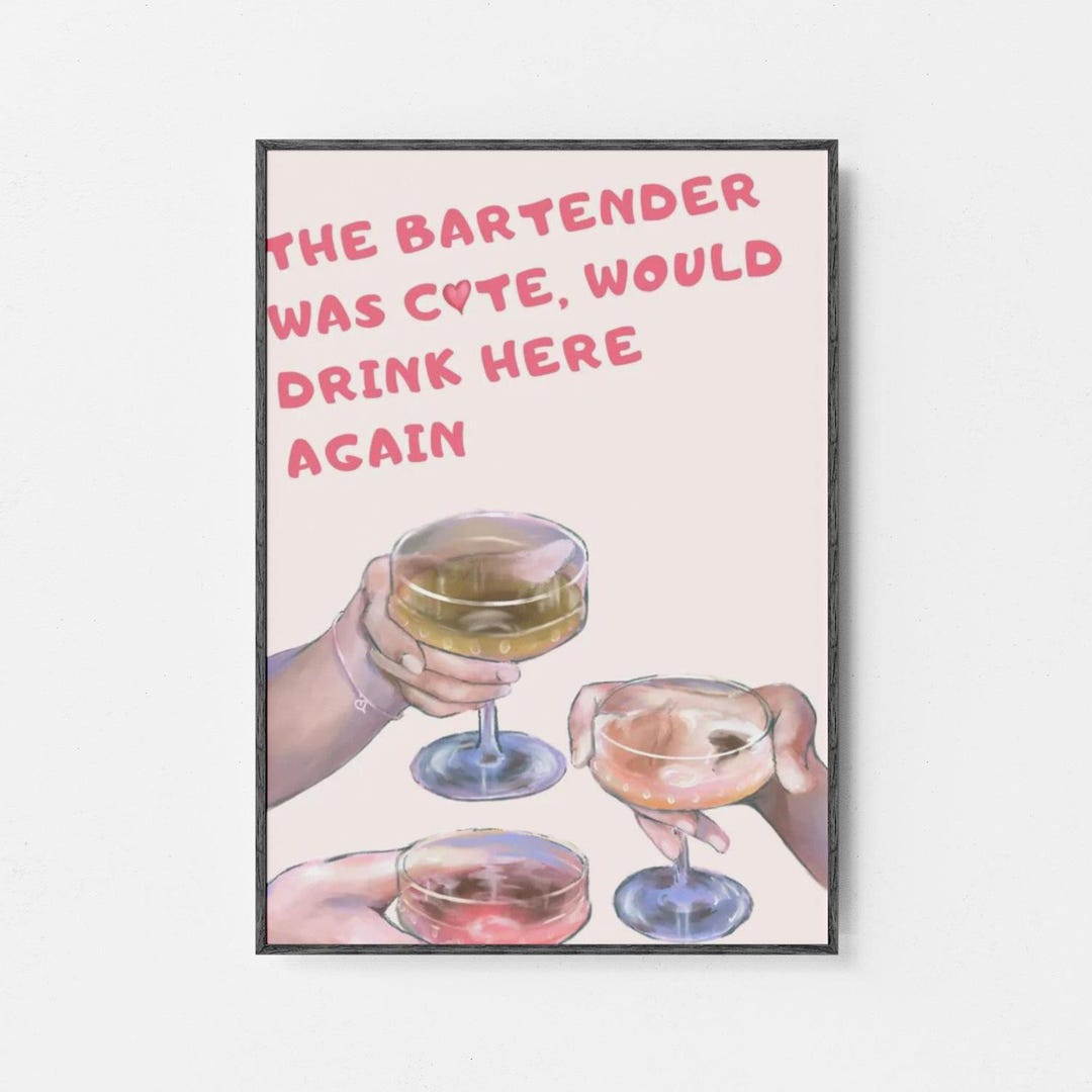 BARTENDER Quote Wall Art, Aesthetic Celebration Print, Bar Cart Art ...