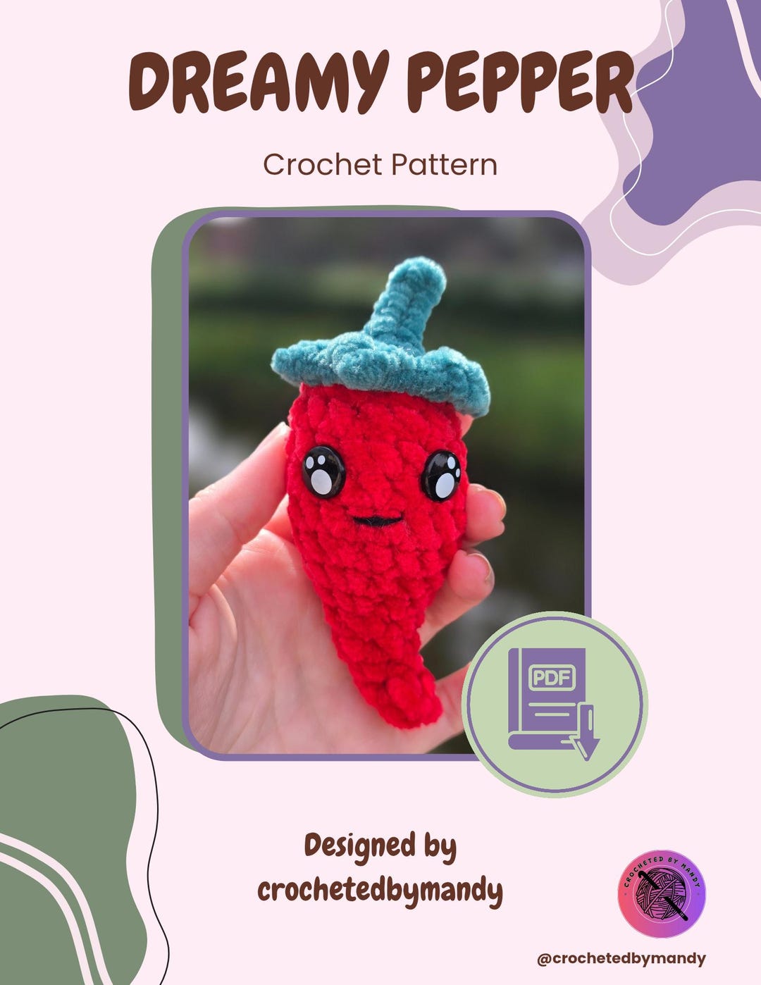 Dreamy Pepper | Dreamy Pepper | Crochet Pattern | Beginner | Pepper ...