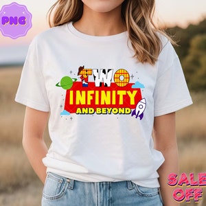 Two Infinity and Beyond Shirt - Etsy