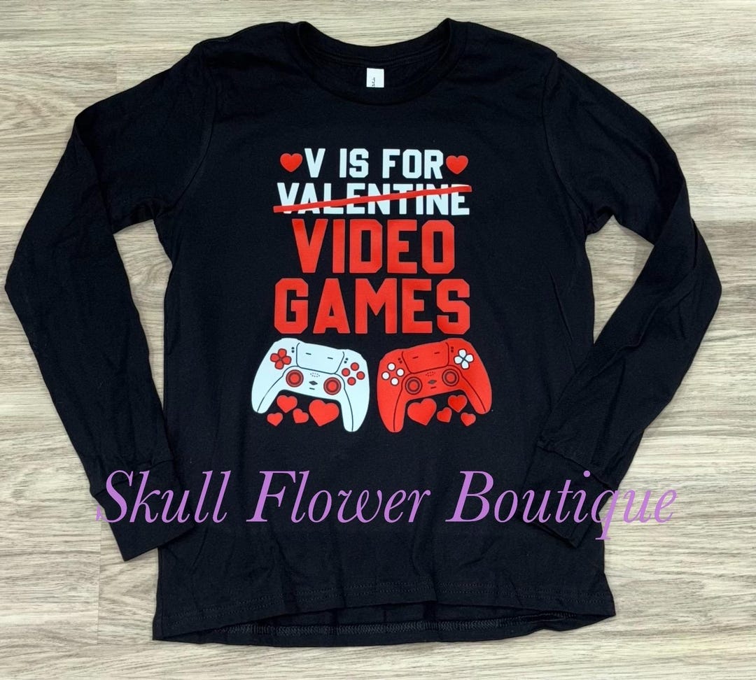 V is for Video Games Shirt, Kids Valentines Shirt, Funny Kids Valentine ...
