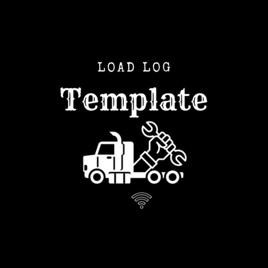 Load Log Template for Truckers Easy-to-use Load Tracking Sheet Digital ...