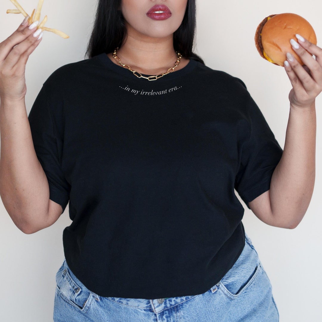 In My Irrelevant Era Meme Tee - Funny Generation X Shirt - Best Friend ...