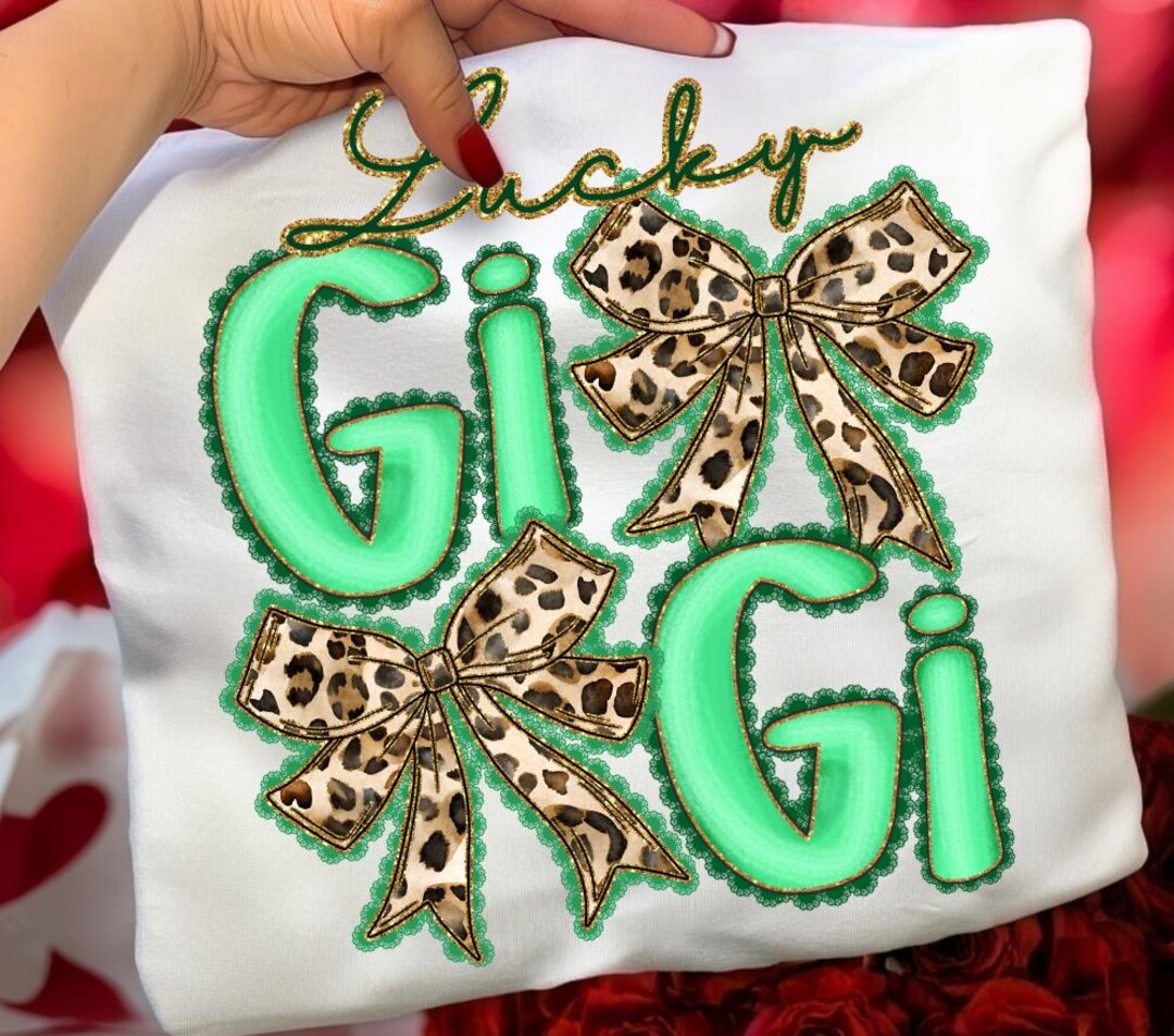 Lucky Gigi PNG, St Patrick’s Day Gigi PNG, Leopard Bow Gigi Sublimation ...
