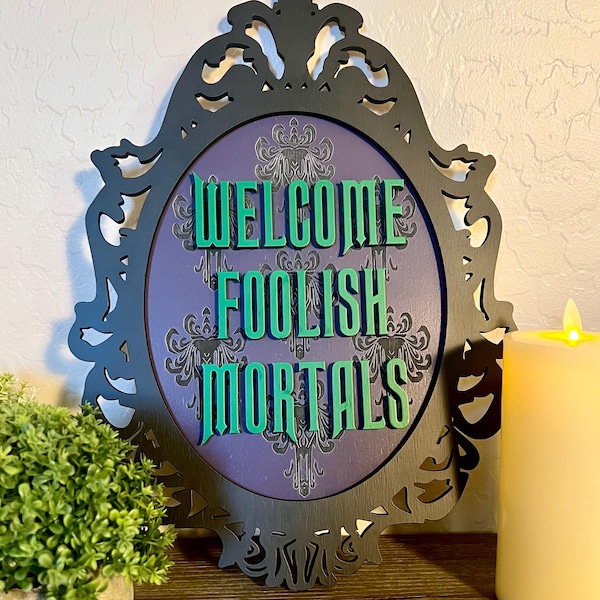 Welcome Foolish Mortals Sign - Etsy