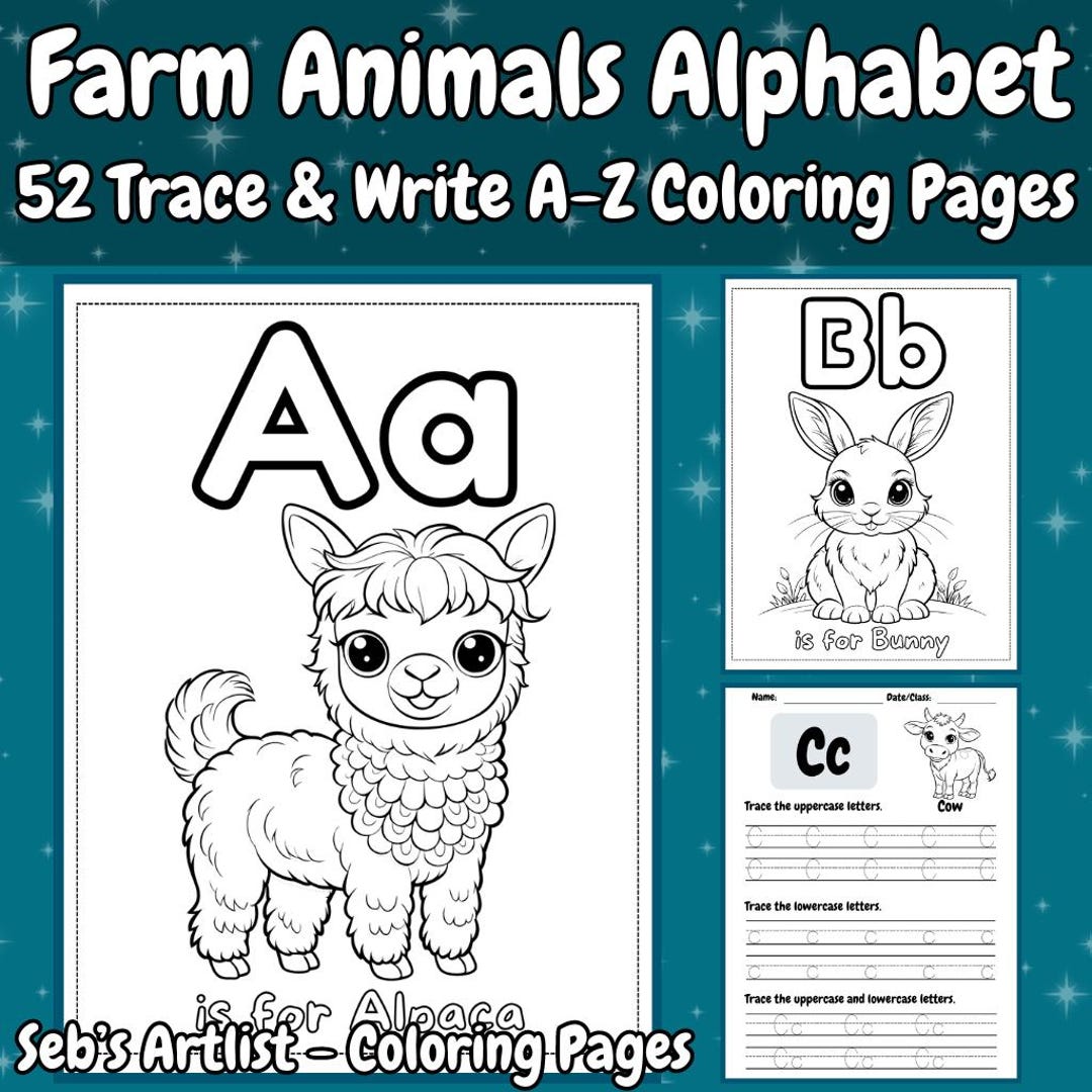 Farm Animals Alphabet Coloring Pages: Color, Trace and Write From A-Z ...