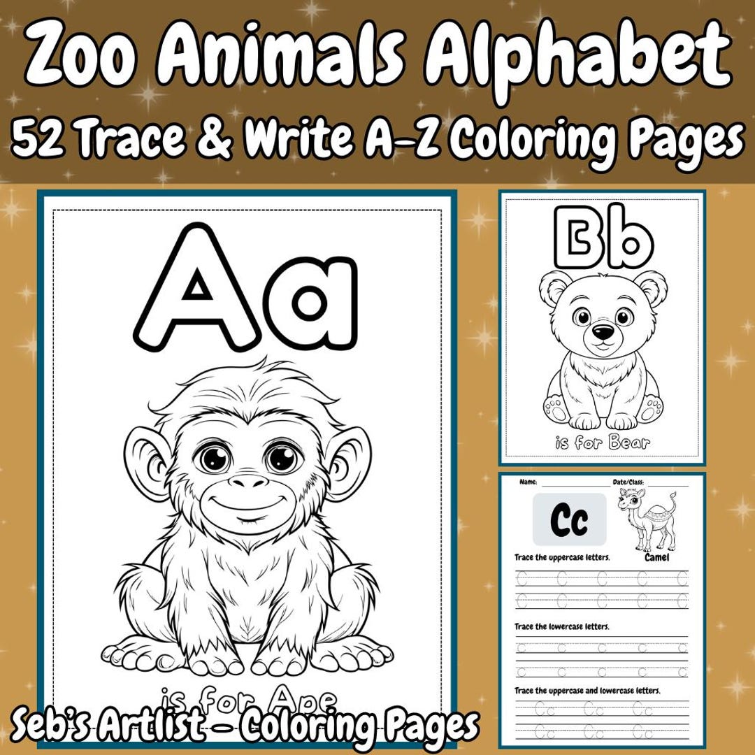 Zoo Animals Alphabet Coloring Pages: Color, Trace and Write From A-Z ...