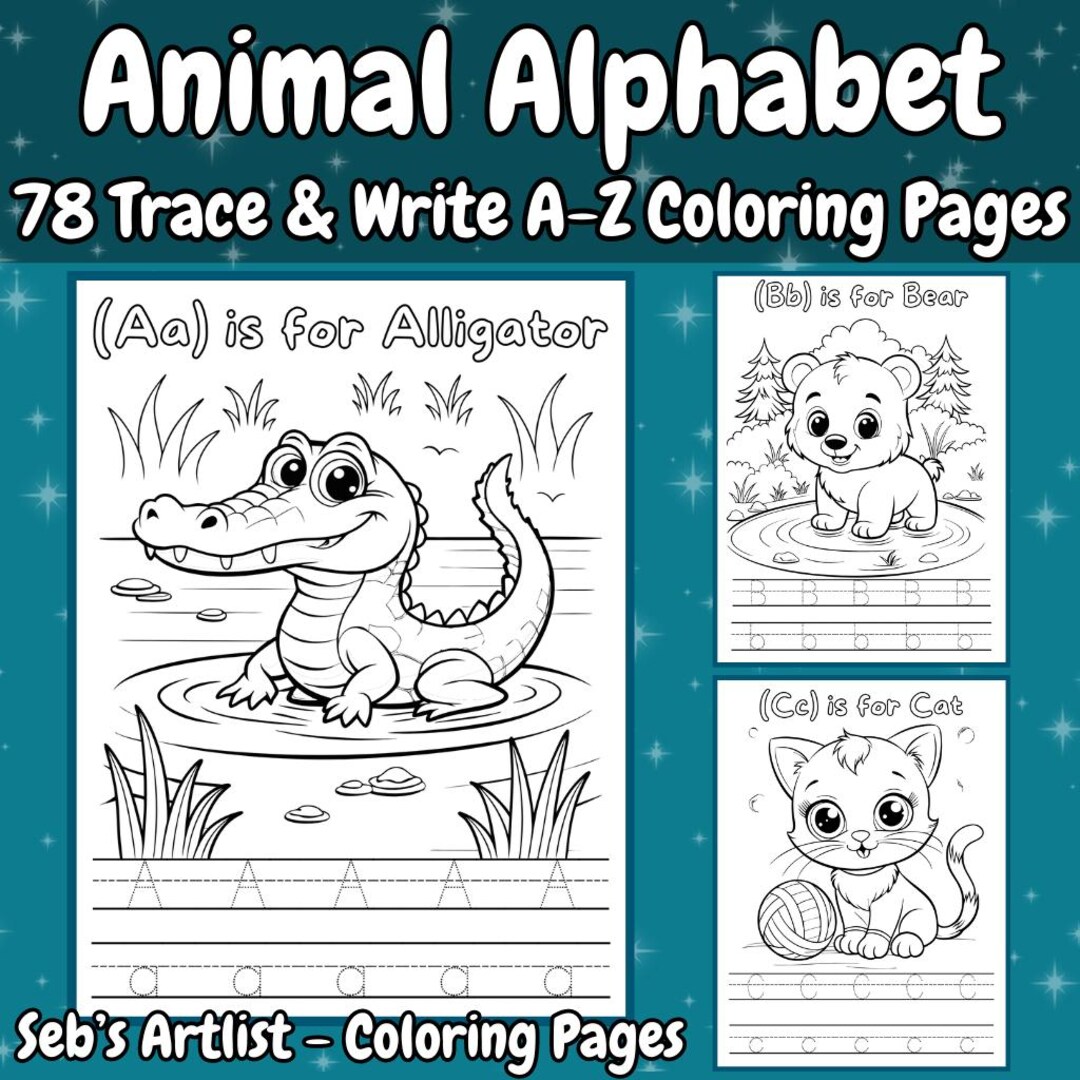 Animal Alphabet Coloring Pages: Color, Trace and Write From A-Z ...