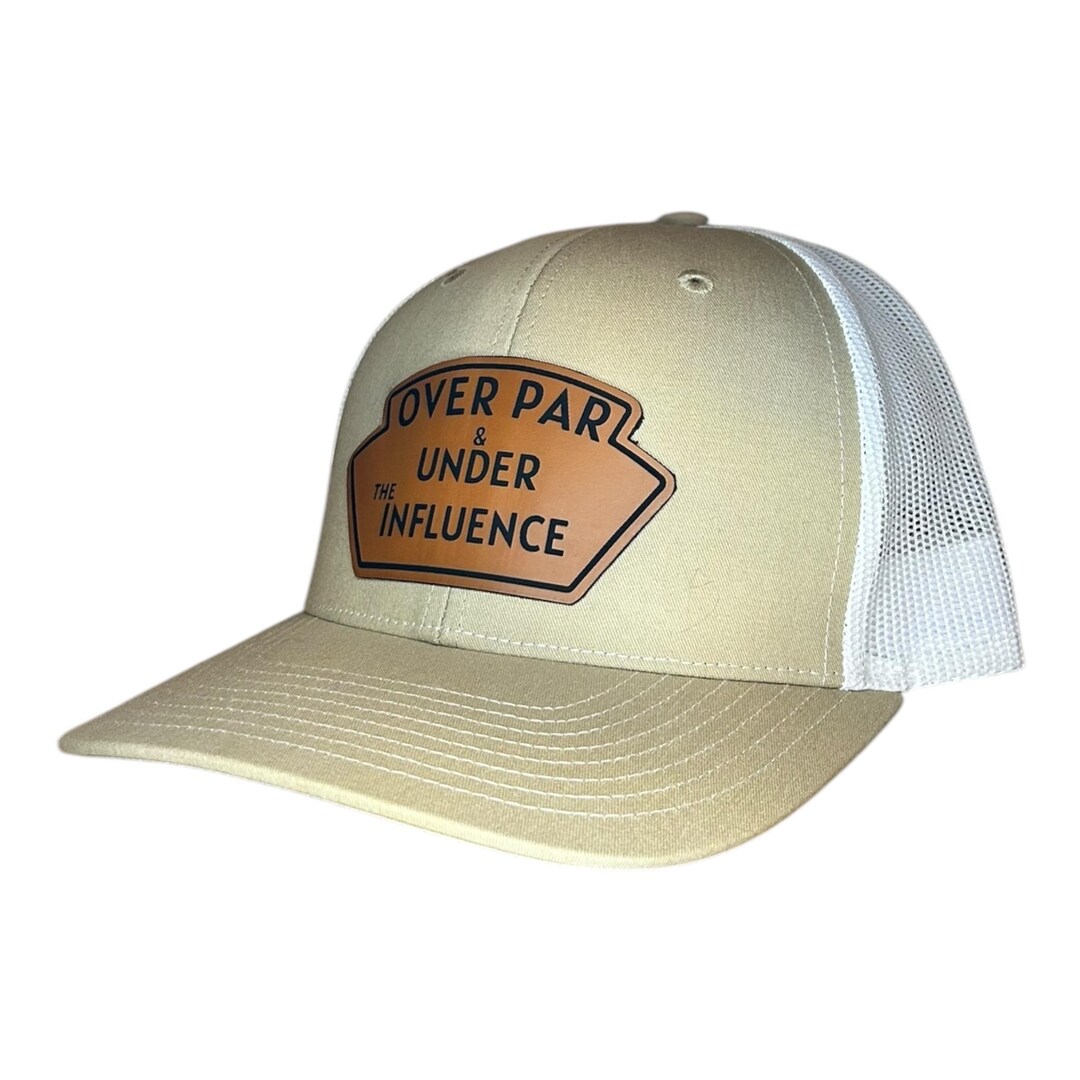 Over Par and Under the Influence Leather Patch Hat Gift Idea, Custom ...