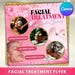 Facial Flyer, Facial Promo Flyer, Facial Treatment Flyer, Fresh Client ...