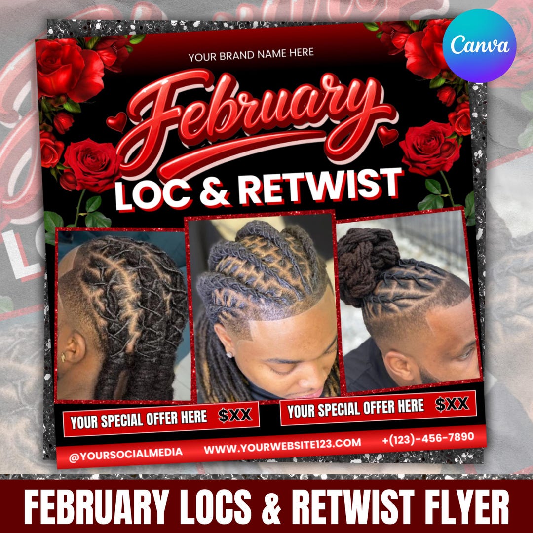 Locs and Retwist Flyer, February Booking Flyer, Valentine Locs & Styles ...