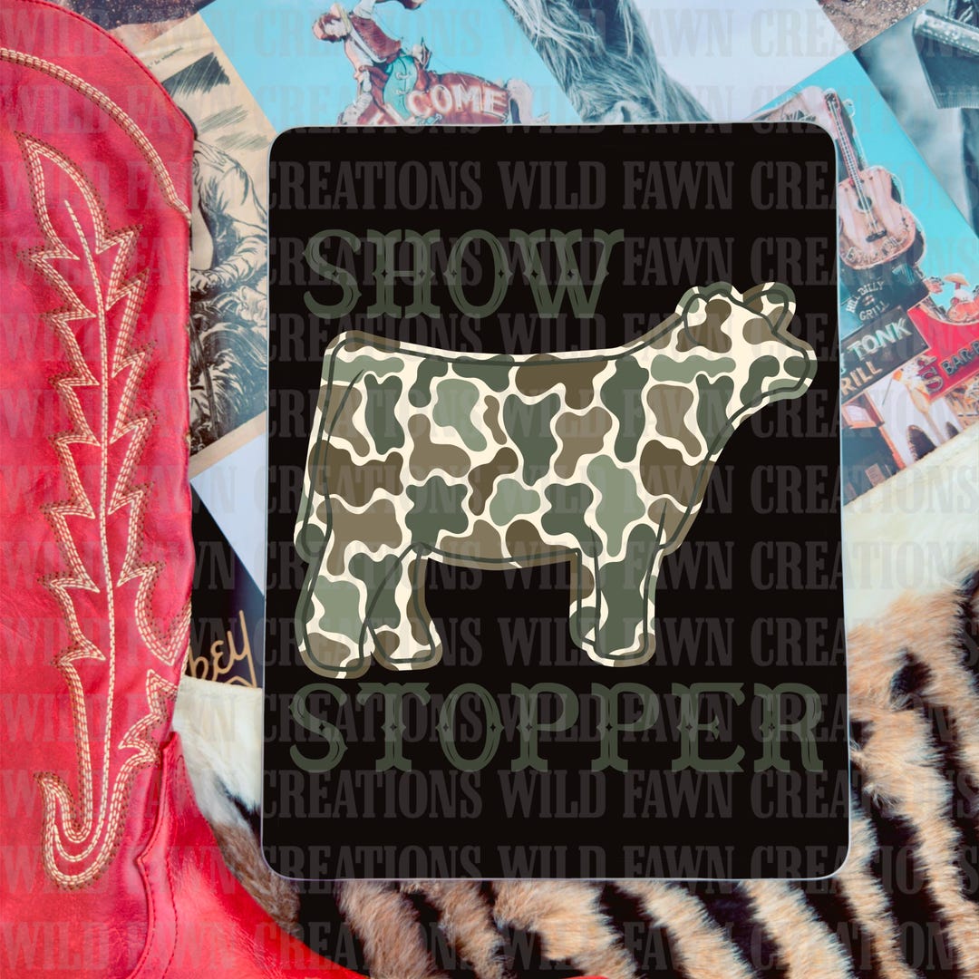Show Stopper Camo Show Steer Digital Design - Etsy