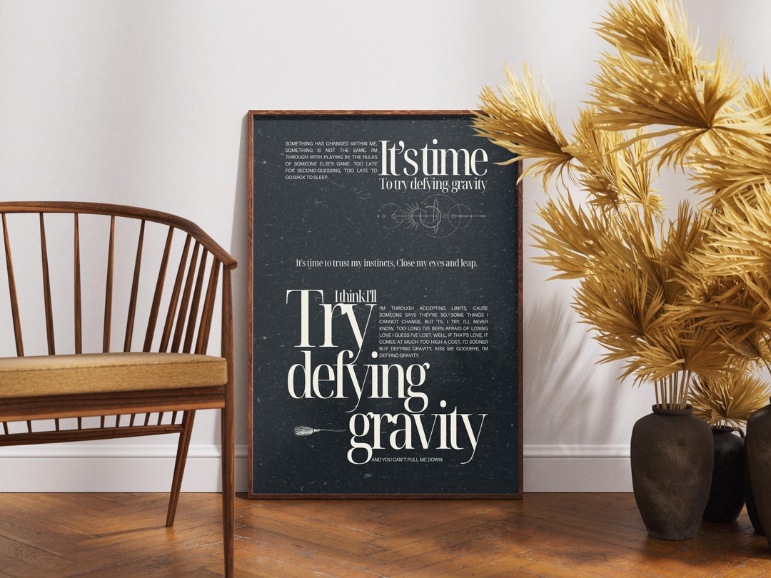 Wicked Inspired Poster, Wicked Defying Gravity Lyrics, Musical, Elphaba ...