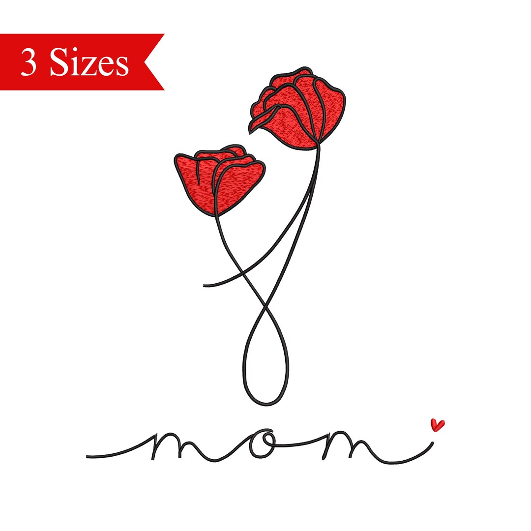 Mom Embroidery Design File, Mama Machine Embroidery File, Roses ...