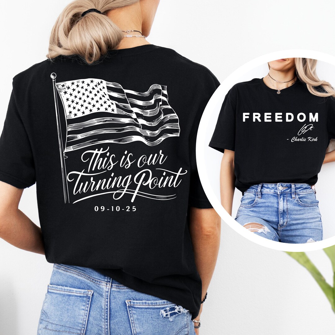 Comfort Colors® This is Turning Point - Freedom - T-shirt, Freedom ...
