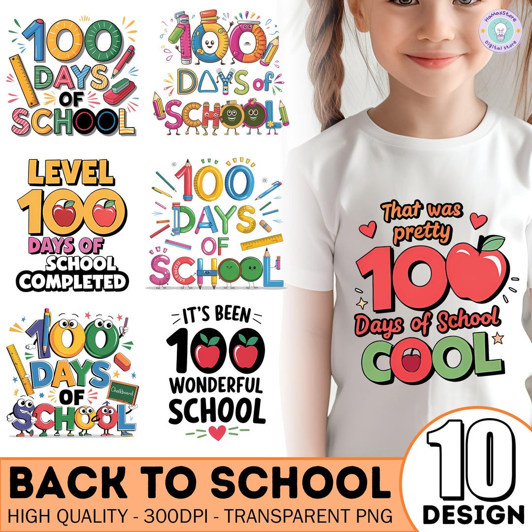 10 100 Days of School Clipart, Celebrate 100 Days Png Bundle, Back to ...