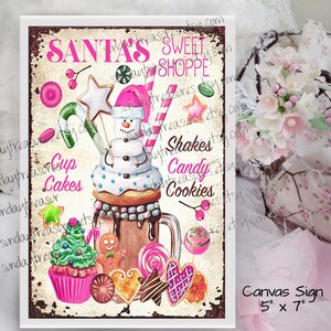 Pink Snowman Sign / Santa's Sweet Shoppe Cocoa Mug Cookies / 5x7 / Wall ...
