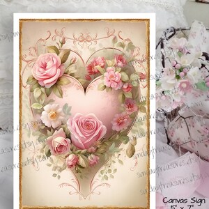 Shabby Chic Heart Pink Roses 5x7 Canvas Sign Picture / Shabby Chic ...