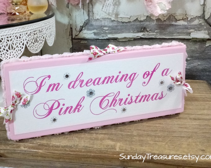 I'm Dreaming of a Pink Christmas PINK Christmas Sign / Wood Sign / Pink ...