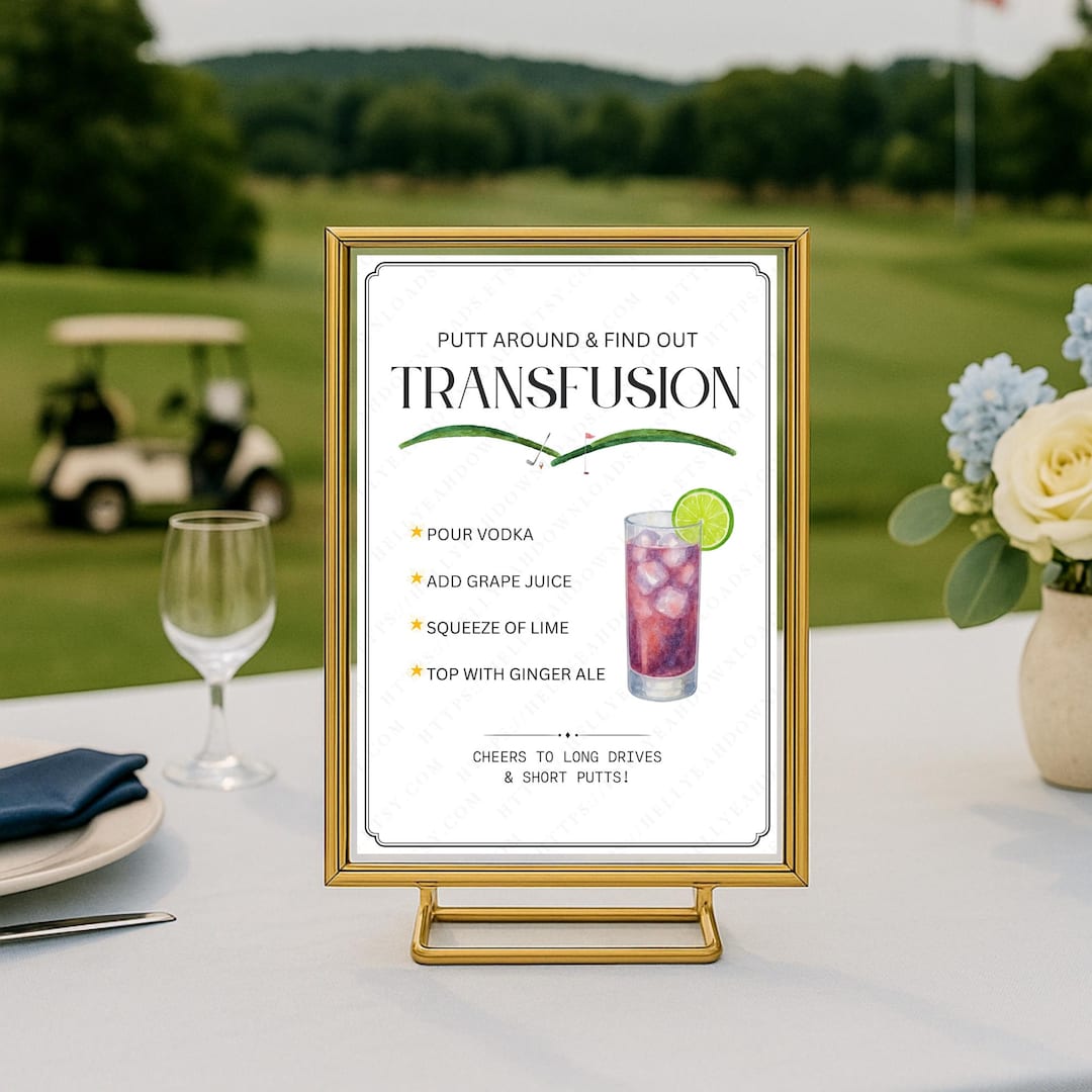 Putt Around and Find Out Transfusion DIY Cocktail Station, Printable ...