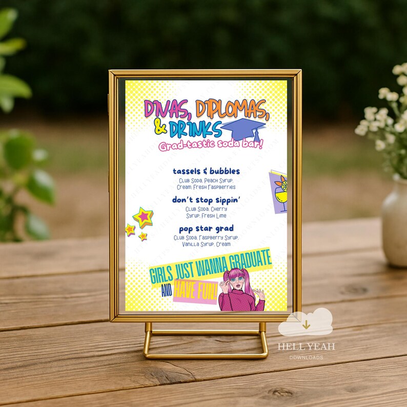 DIVAS DIPLOMAS and Drinks Soda Bar Menu, Girls 80s Themed Grad Party ...
